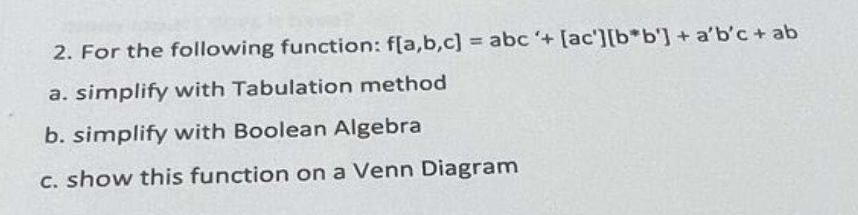 Solved 2. For the following function: | Chegg.com
