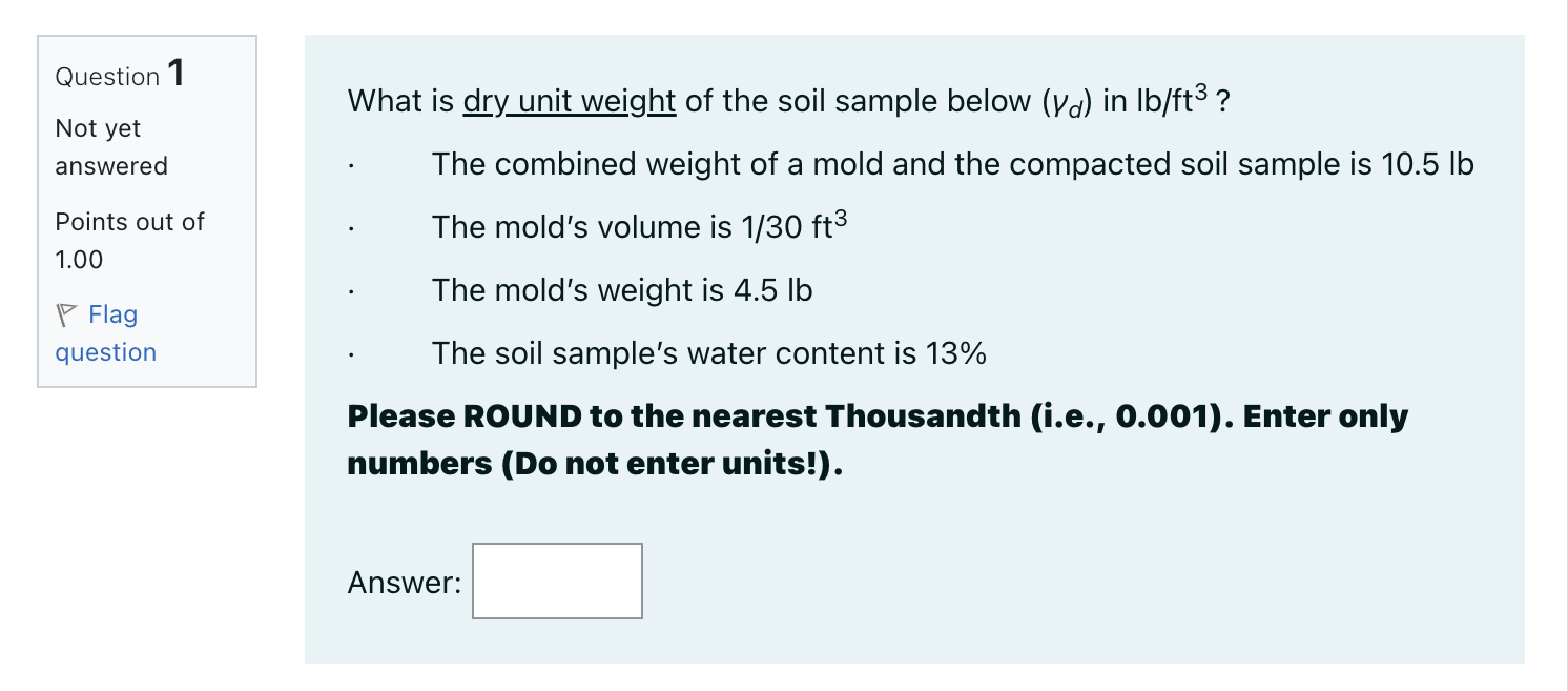 Solved What is dry unit weight of the soil sample below (νd) | Chegg.com