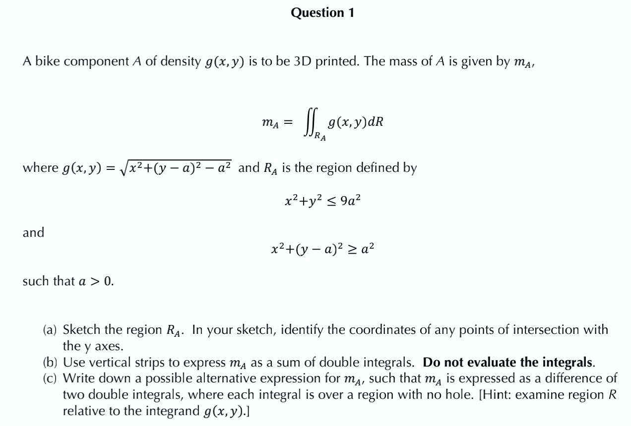 Solved Question 1 A bike component A of density g(x, y) is | Chegg.com