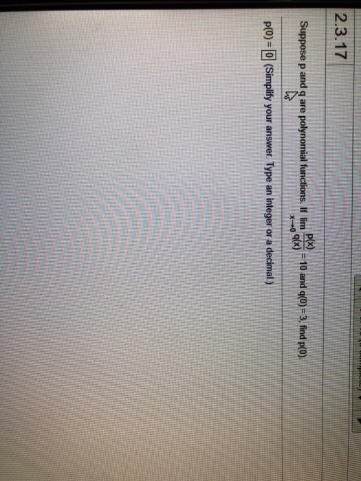 Solved 2.3.17 Suppose p and g are polynomial functions. If | Chegg.com
