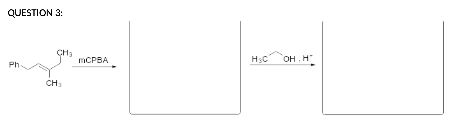 Solved QUESTION 3: mCPBA | Chegg.com
