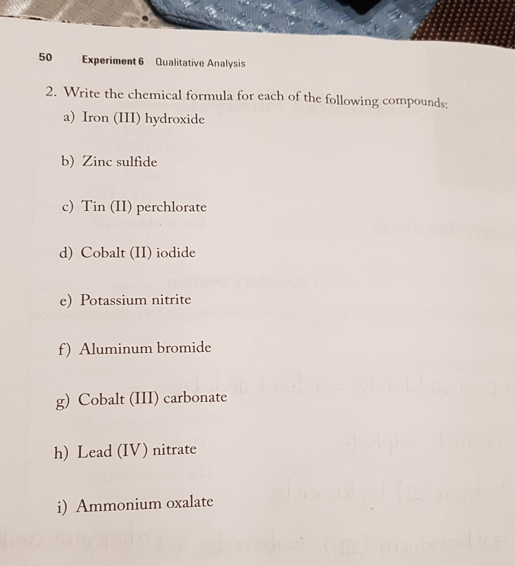 Solved 50 Experiment 6 Qualitative Analysis 2. Write the | Chegg.com
