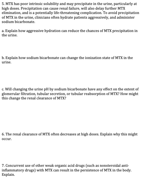 Methotrexate (MTX; molecular weight 454) is a drug | Chegg.com