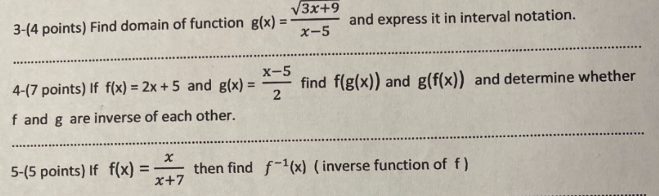 Solved V3x+9 3-(4 points) Find domain of function g(x) = x-5 | Chegg.com