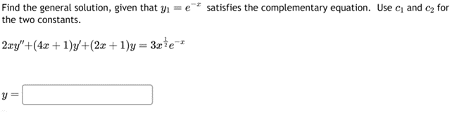 Solved Find the general solution, given that y1=e−x | Chegg.com