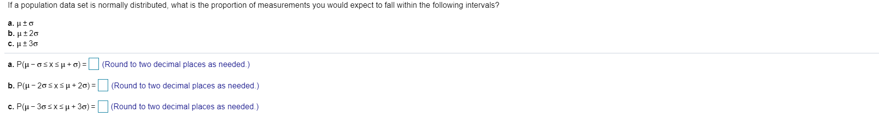 Solved If a population data set is normally distributed, | Chegg.com