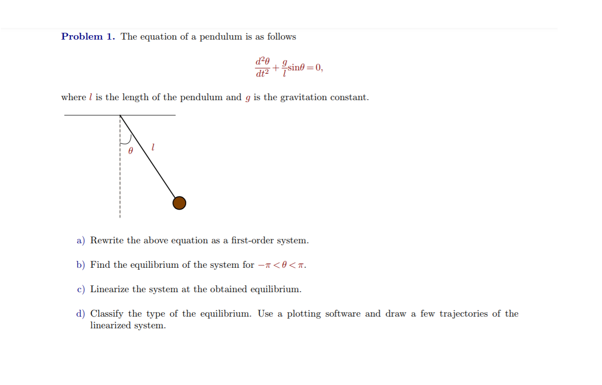 Solved Problem 1. The equation of a pendulum is as follows | Chegg.com