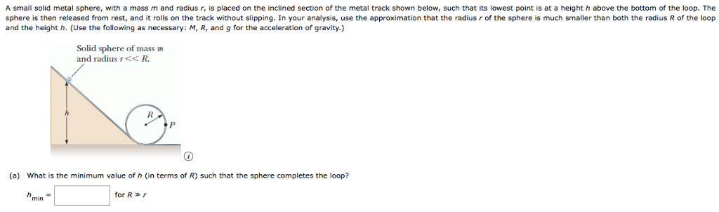 Solved A small solid metal sphere, with a mass m and radius | Chegg.com