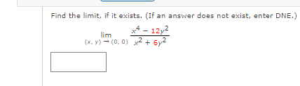 Solved Find the limit, if it exists. (If an answer does not | Chegg.com