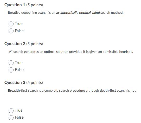 Solved Question 1 (5 points) Iterative deepening search is | Chegg.com