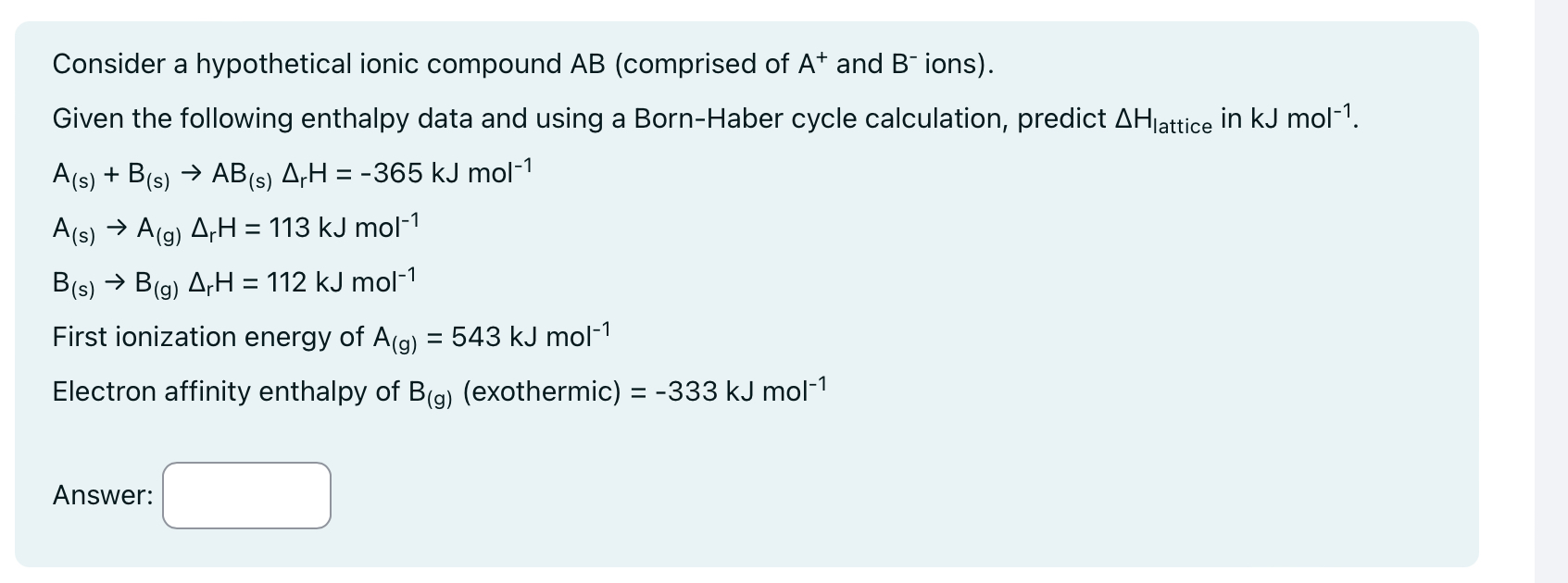 Solved Consider a hypothetical ionic compound AB (comprised | Chegg.com