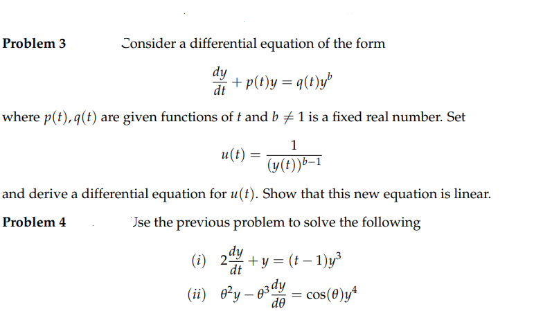 Solved Problem 3 Consider a differential equation of the | Chegg.com