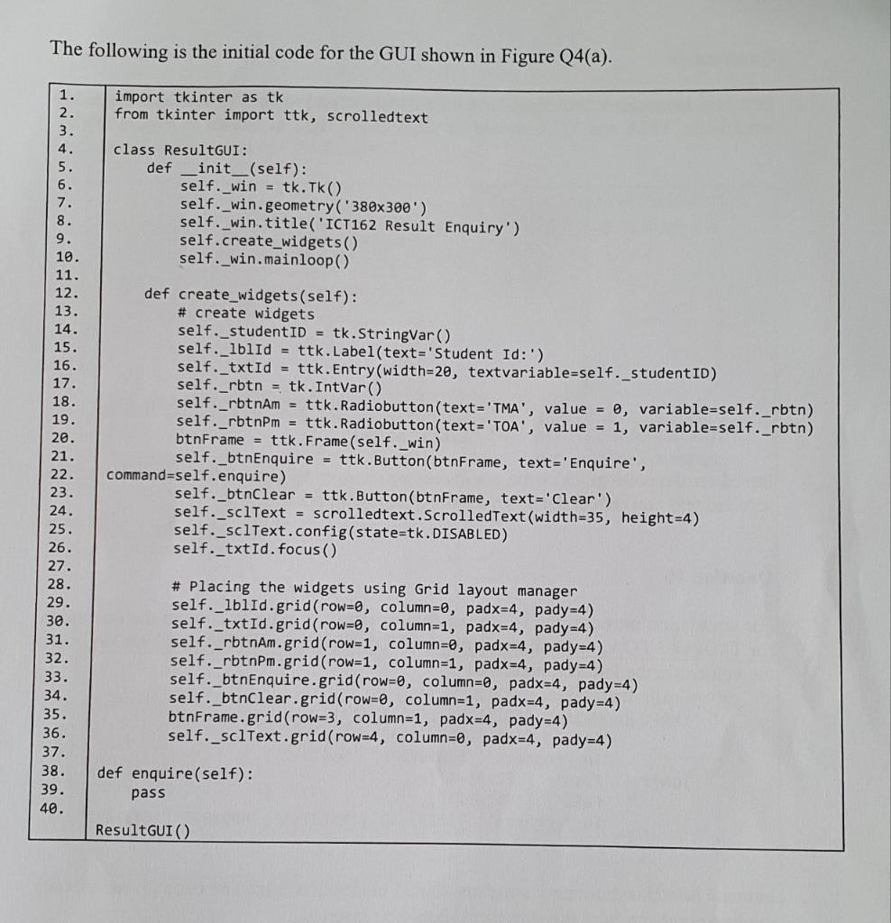 Solved A prototype GUI is developed to allow students to | Chegg.com