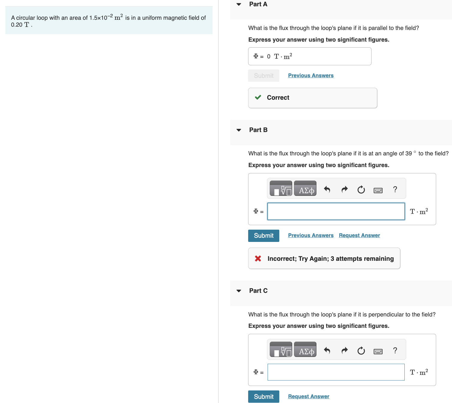 Solved Part AA circular loop with an area of 1.5×10-2m2 ﻿is | Chegg.com