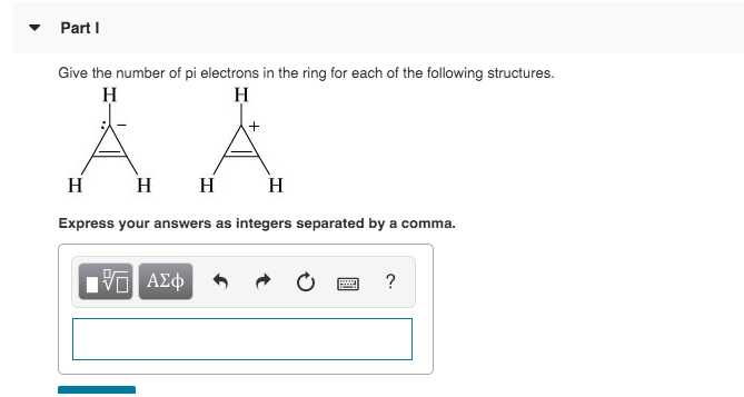 Solved Give the number of pi electrons in the ring for each | Chegg.com