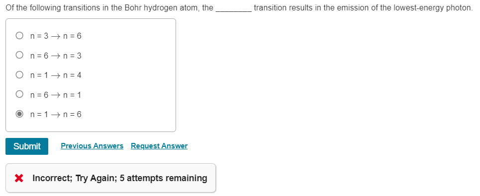 Solved Of the following transitions in the Bohr hydrogen | Chegg.com