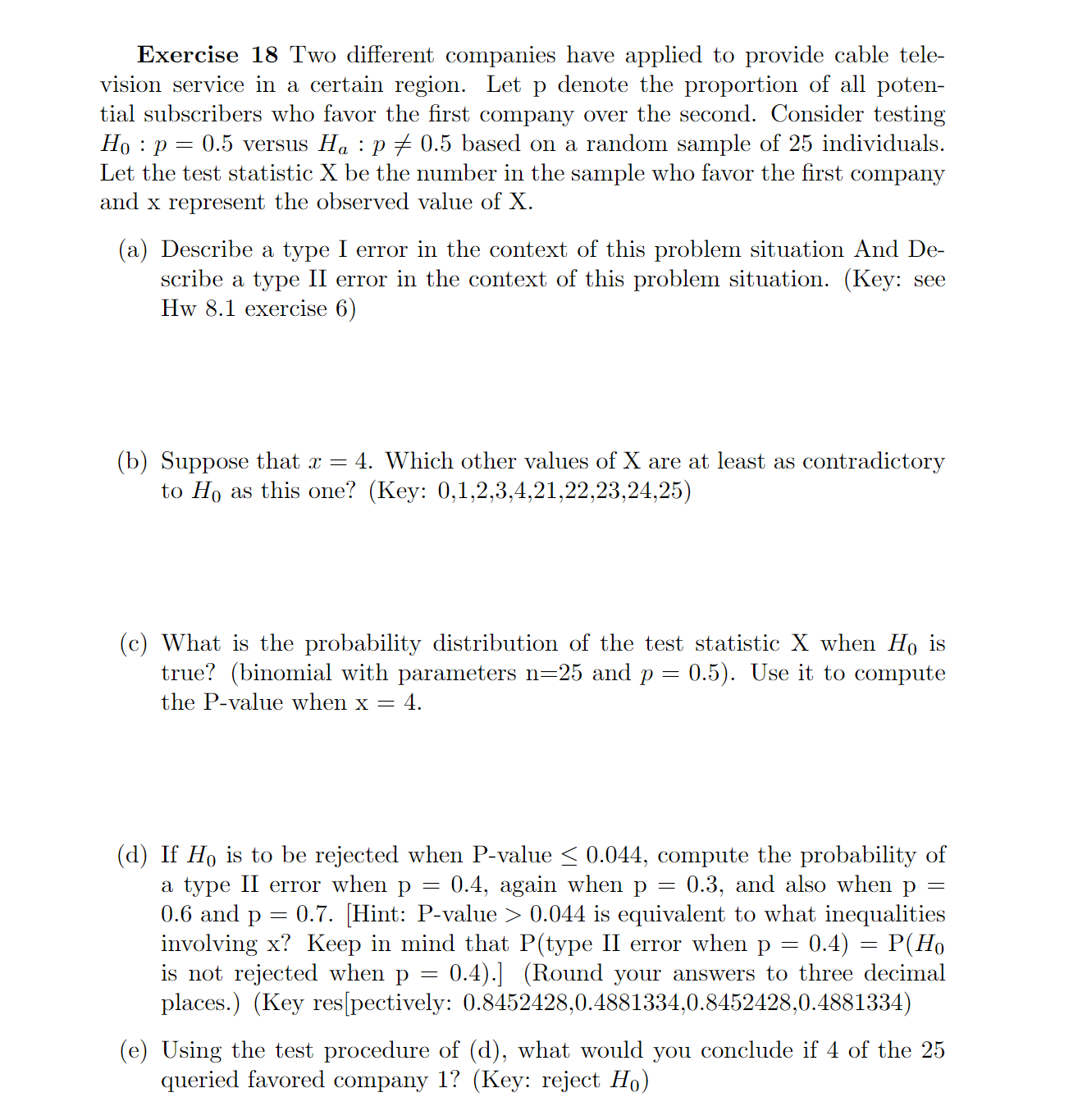 Solved Exercise 18 Two different companies have applied to | Chegg.com
