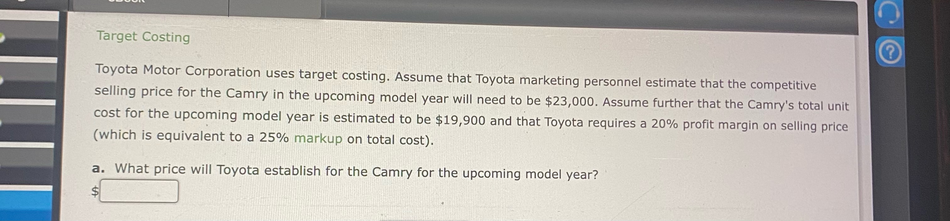 Solved Target CostingToyota Motor Corporation uses target | Chegg.com