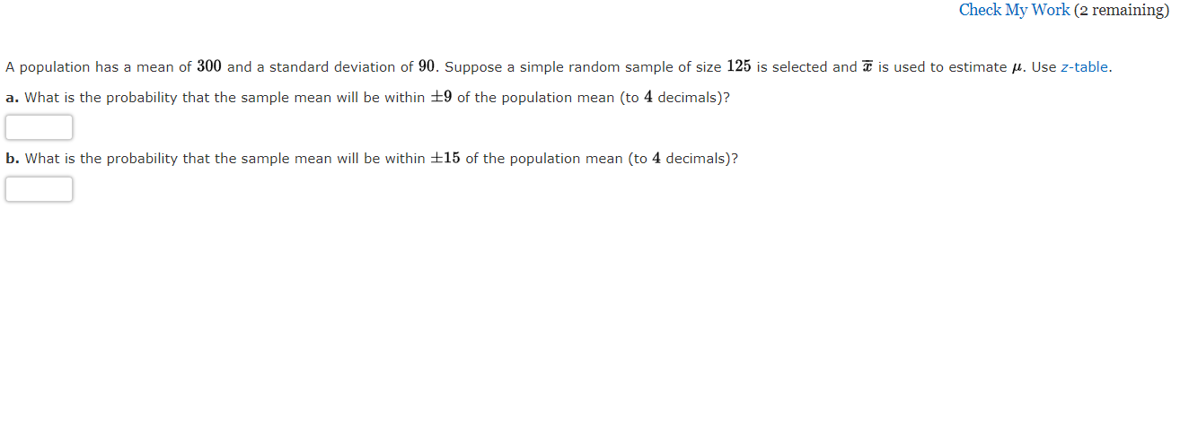 Solved A population has a mean of 300 and a standard | Chegg.com