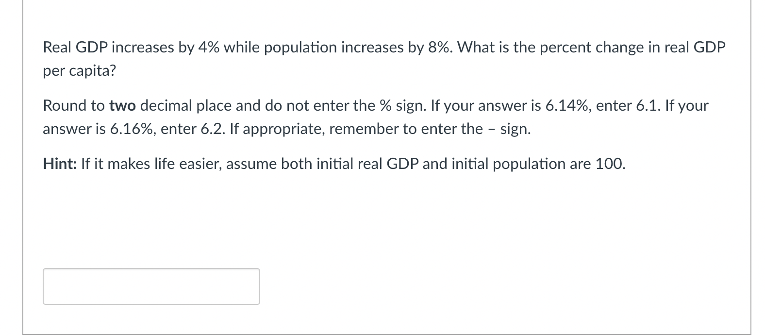 Solved Real GDP increases by 4% while population increases | Chegg.com