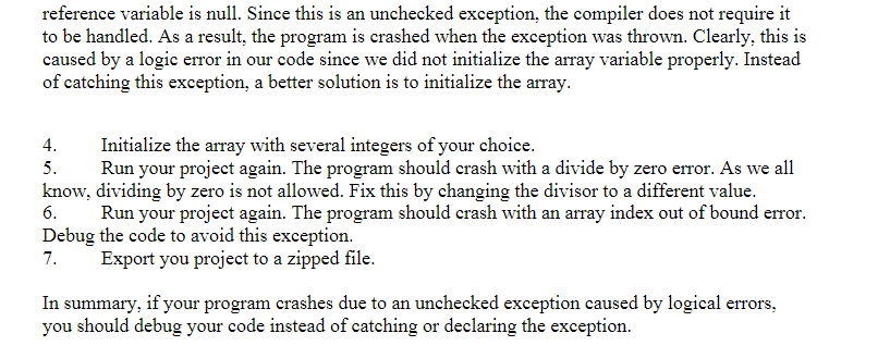 Solved Part C: Debugging code with unchecked exceptions | Chegg.com