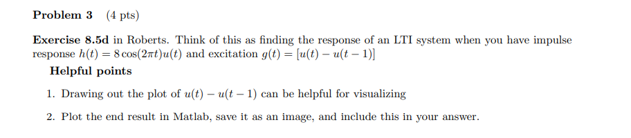Solved Problem 3 (4 pts) Exercise 8.5d in Roberts. Think of | Chegg.com