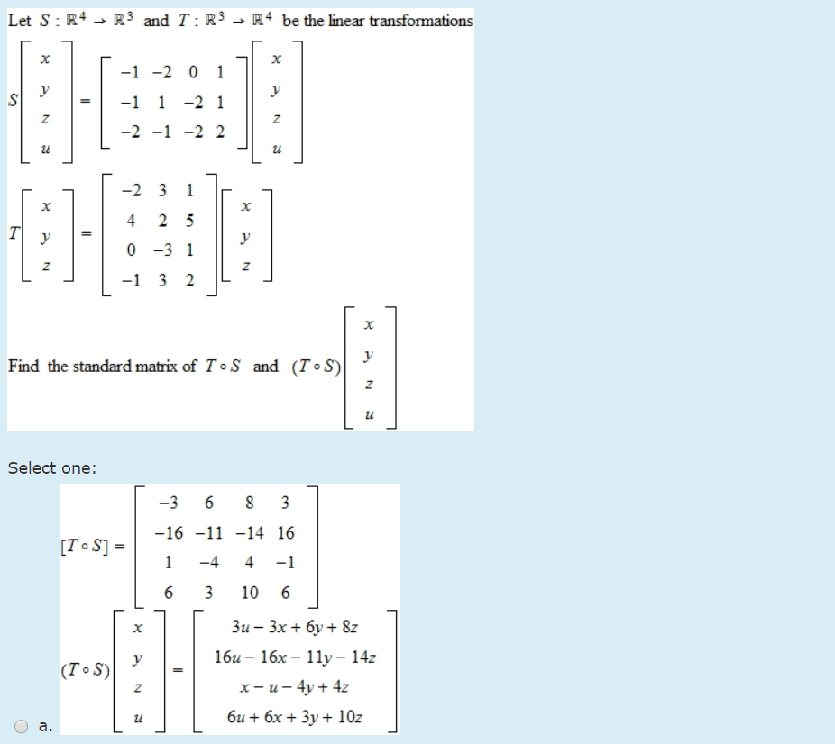 Solved Let S R4- R3 and T:R3R4 be the linear transformations | Chegg.com