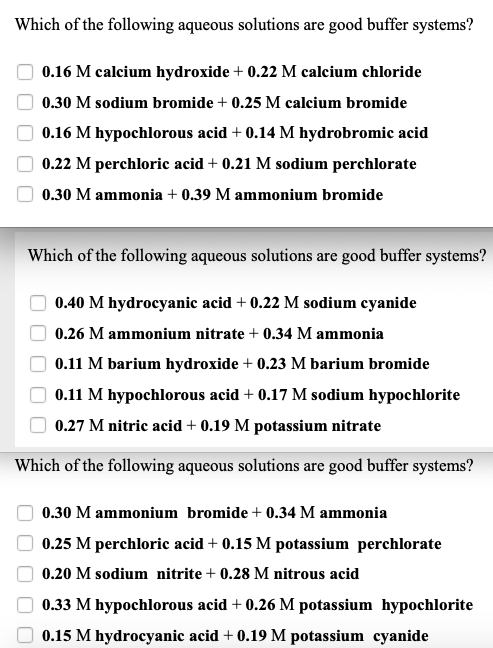 Solved Which of the following aqueous solutions are good | Chegg.com