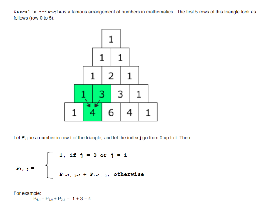 Solved This is a programming problem for Pascal's Triangle. | Chegg.com