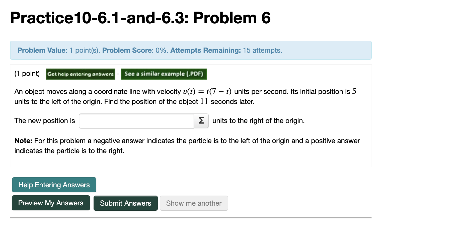 Solved An Object Moves Along A Coordinate Line With Velocity