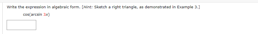 Solved Write the expression in algebraic form. (Hint: Sketch | Chegg.com