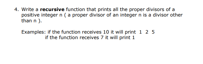Solved 4. Write a recursive function that prints all the | Chegg.com