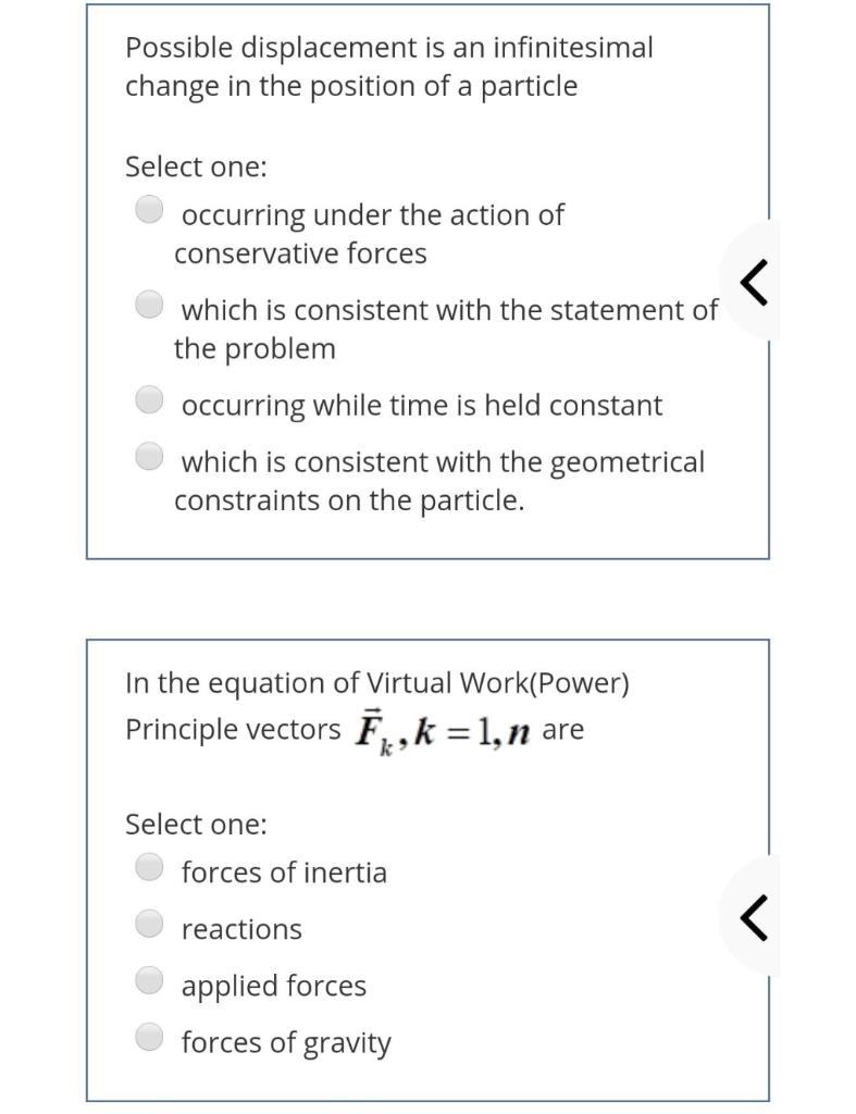 Solved Possible displacement is an infinitesimal change in | Chegg.com