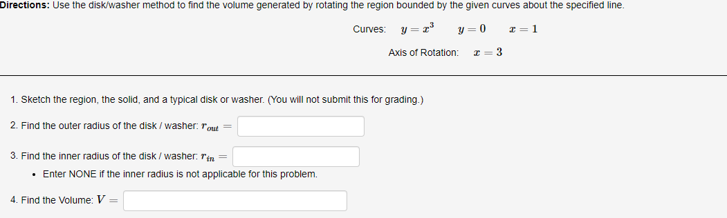 Solved Directions: Use the disk/washer method to find the | Chegg.com
