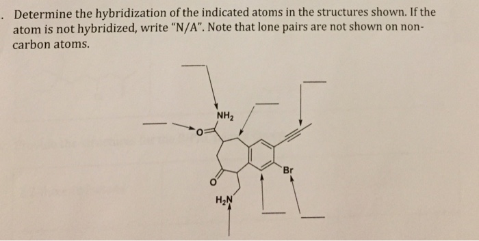Solved Determine The Hybridization Of The Indicated Atoms In