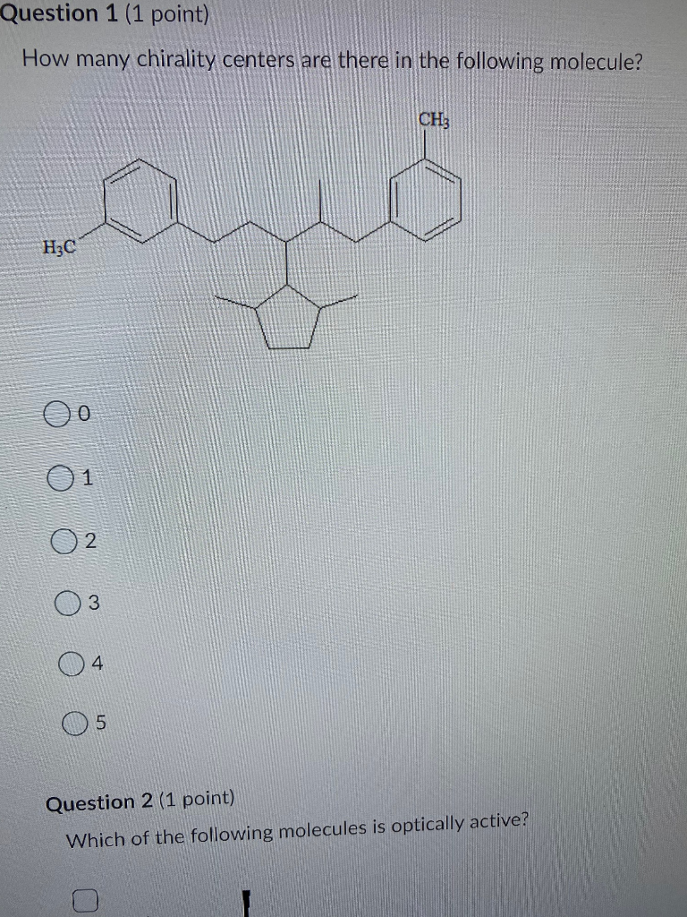 Solved Question 1 (1 point) How many chirality centers are | Chegg.com