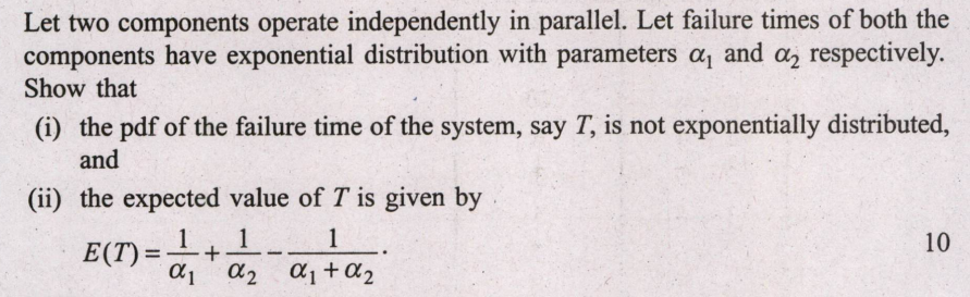 Solved Let two components operate independently in | Chegg.com