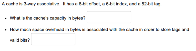 Solved A cache is 3-way associative. It has a 6-bit offset, | Chegg.com