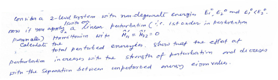 Solved Consider a 2-level system with non-degenrate energies | Chegg.com