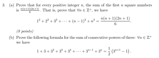 Solved (a) Prove that for every positive integer n, the sum | Chegg.com
