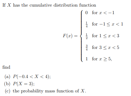 Solved If X has the cumulative distribution function | Chegg.com
