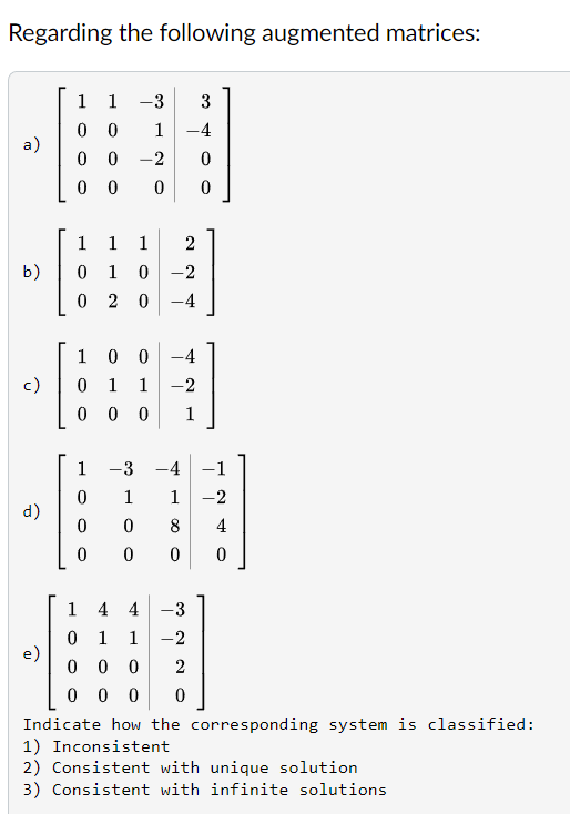 Solved Regarding the following augmented matrices: a) | Chegg.com