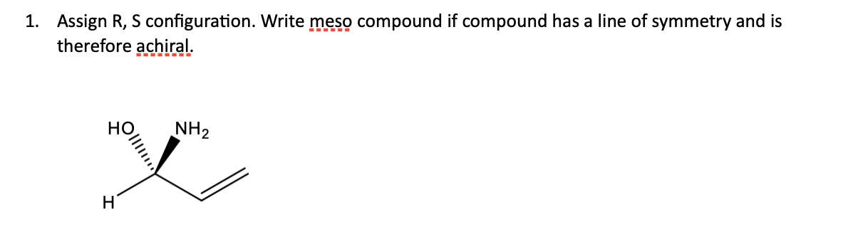 Solved 1. Assign R, S configuration. Write meso compound if | Chegg.com