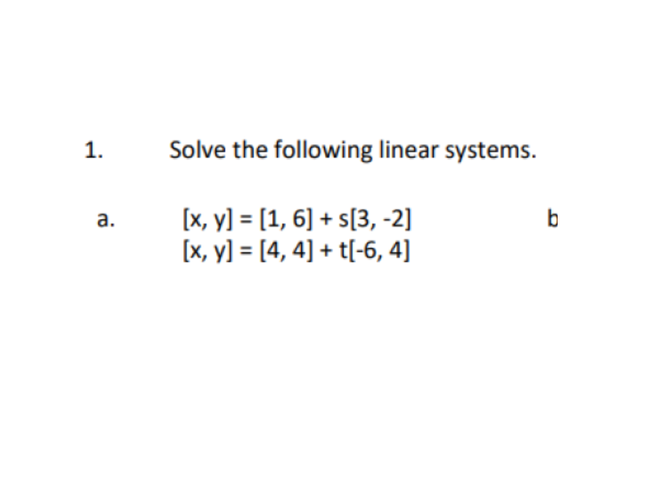 Solved 1 Solve The Following Linear Systems A