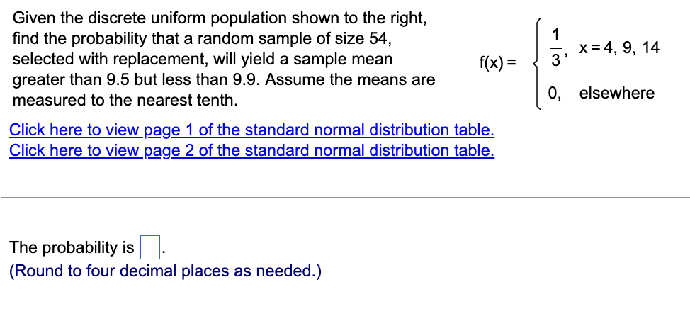 Solved Given the discrete uniform population shown to the | Chegg.com
