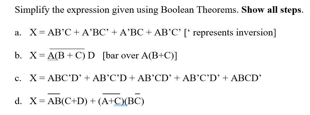 Solved Simplify the expression given using Boolean Theorems. | Chegg.com