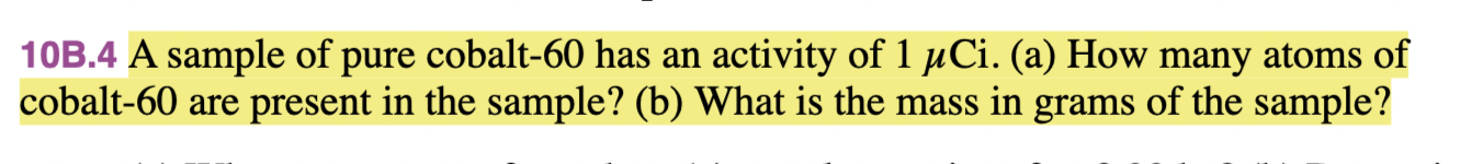 Solved 10B.4 A sample of pure cobalt-60 has an activity of | Chegg.com
