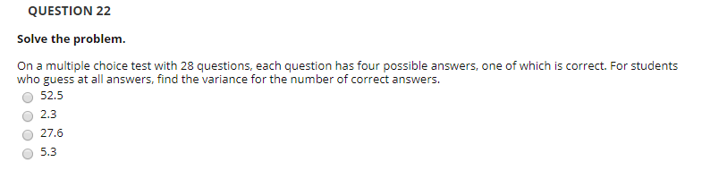 Solved QUESTION 22 Solve the problem. On a multiple choice | Chegg.com