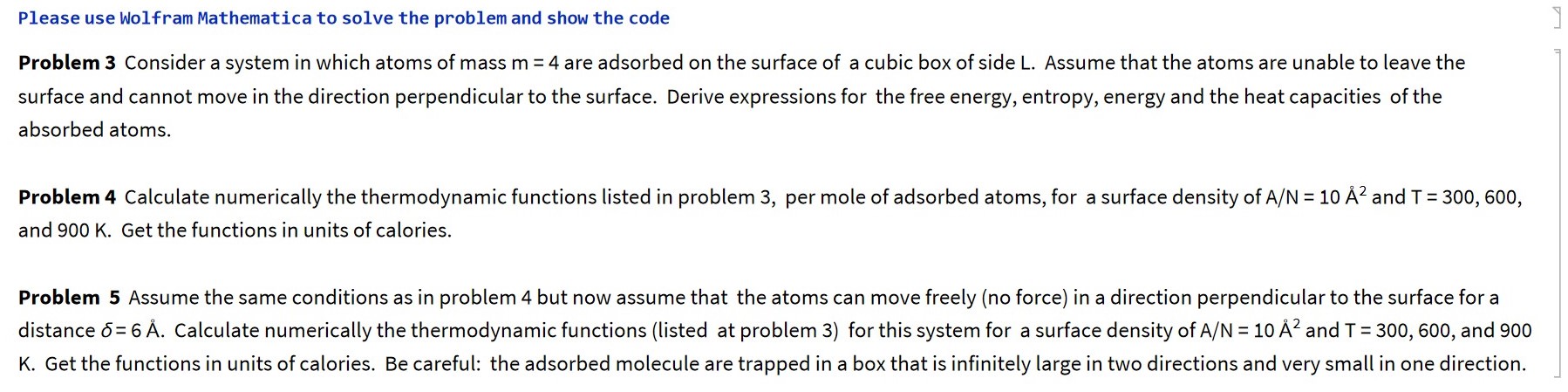 Solved Please use Wolfram Mathematica to solve the problem | Chegg.com