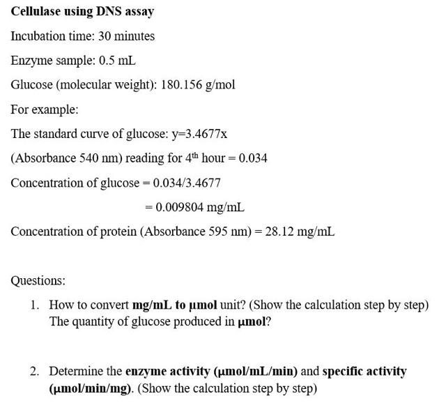 Solved Cellulase using DNS assay Incubation time: 30 minutes | Chegg.com